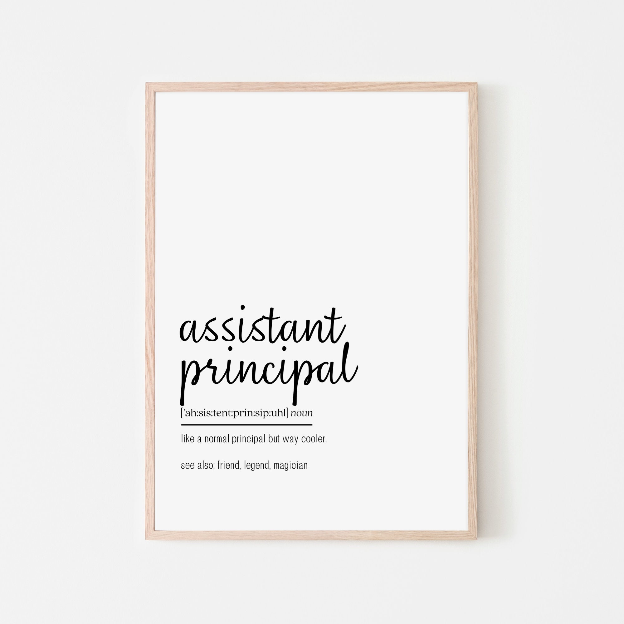 Assistant Principal | Quotes | Wall Art | Office Decor | Digital Prints ...
