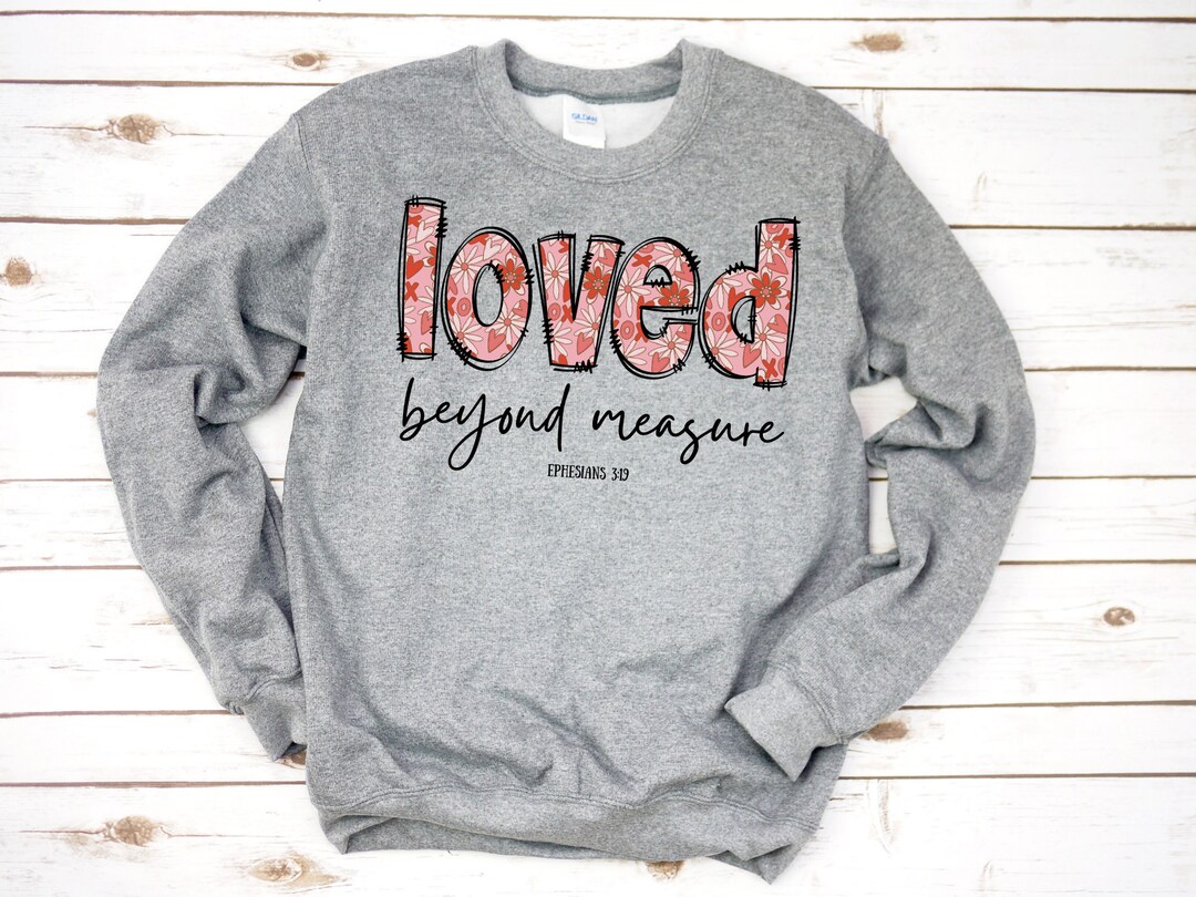 Love Beyond Measure Ephesians 3:19 PNG Trendy Christian Boho Floral ...