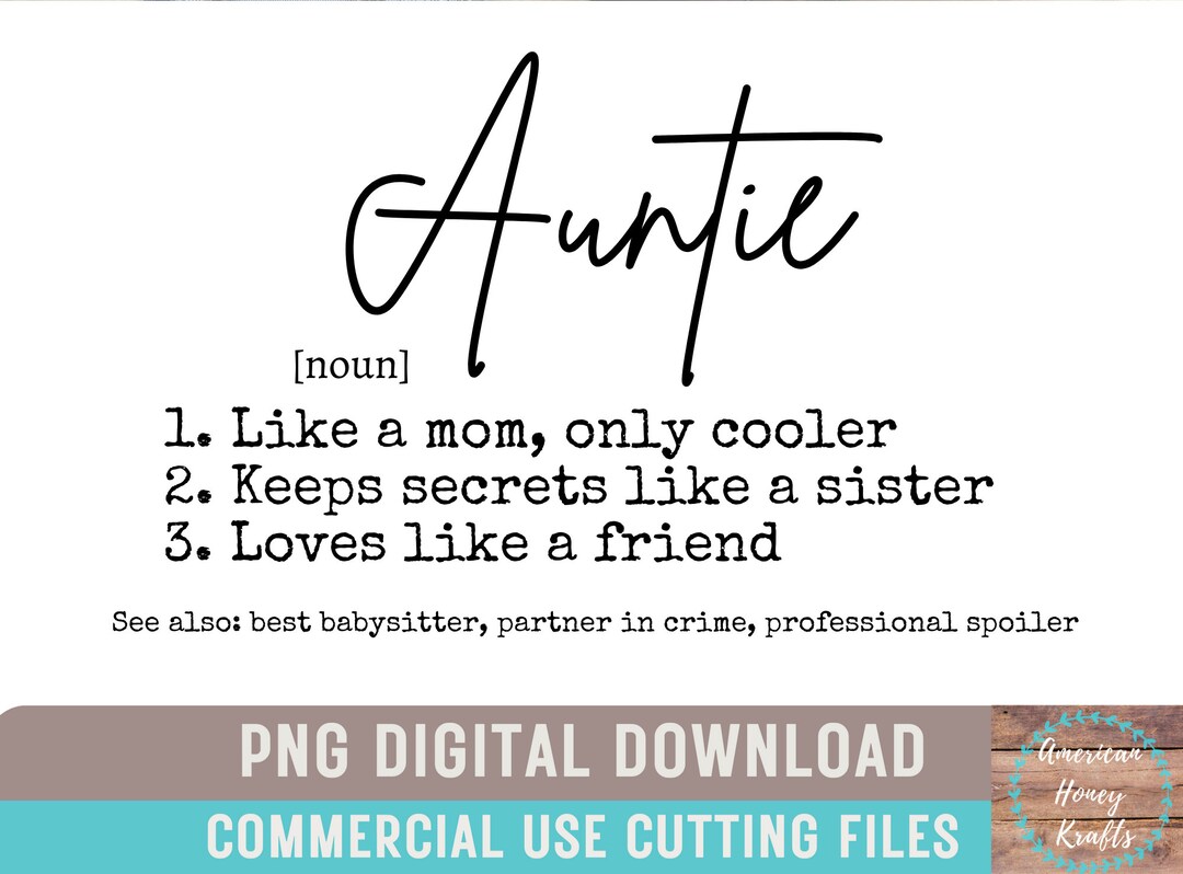 Auntie Definition Cool Aunt Sublimation Auntie Dictionary Aunty Gift ...