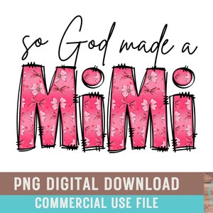 So God Made A Mimi PNG Boho Trendy Bows Mimi Sublimation Mimi Pink ...