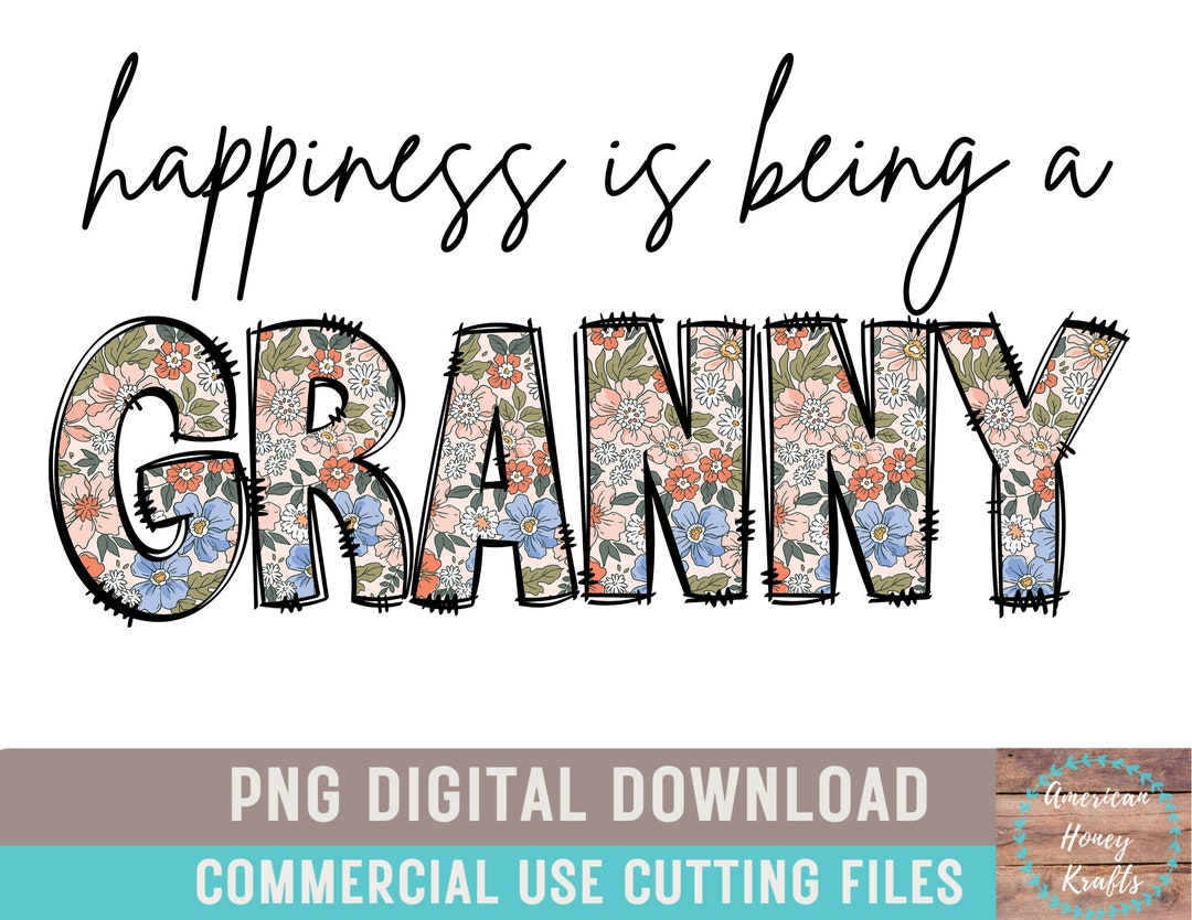 Happiness is Being A Granny PNG Boho Mama Floral Sublimation Country ...