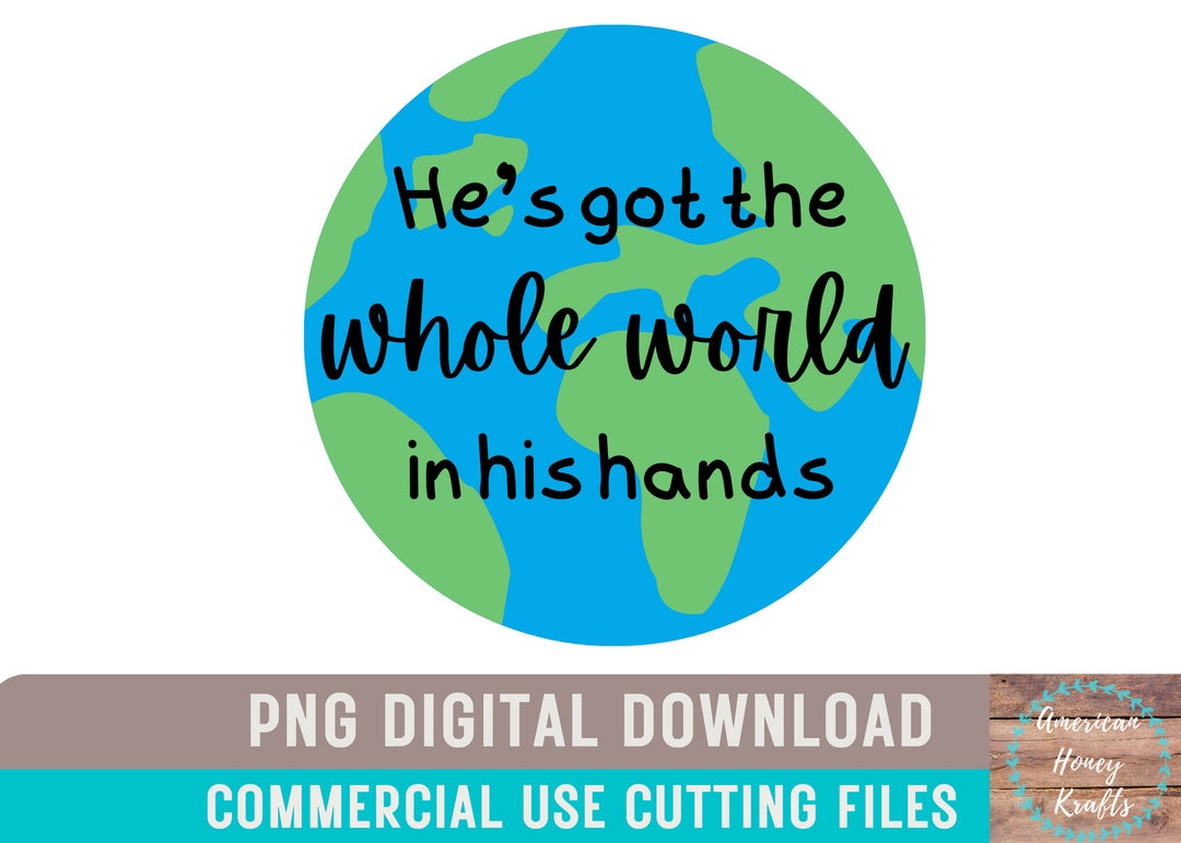 He's Got the Whole World in His Hands Printable Art Bible Verses ...
