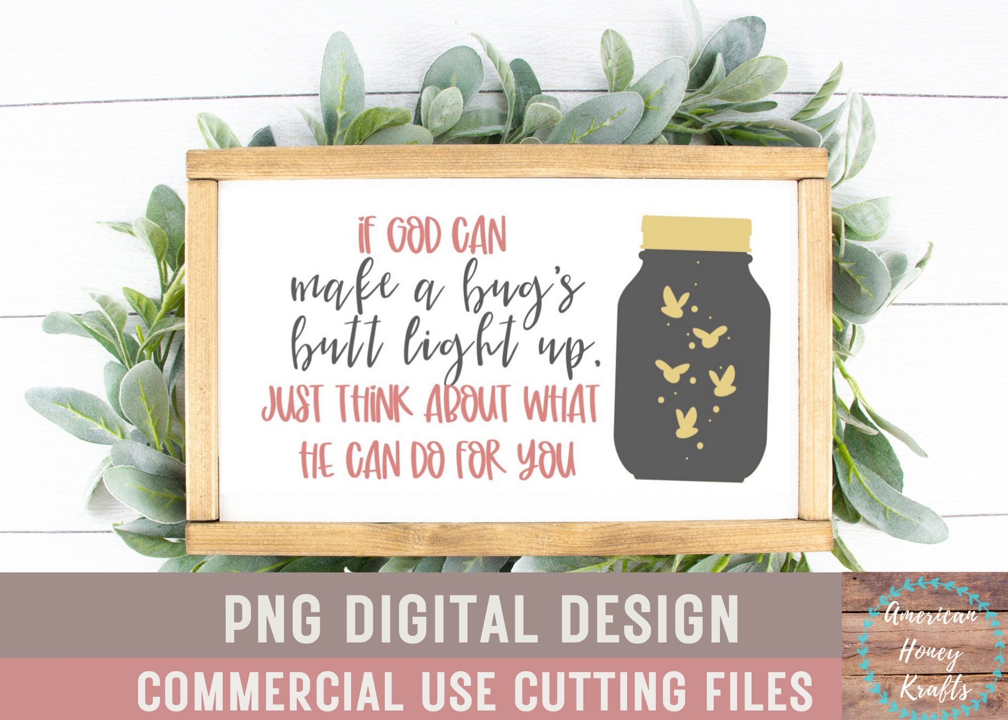 If God Can Make a Bugs Butt Light up Think About What He Can - Etsy