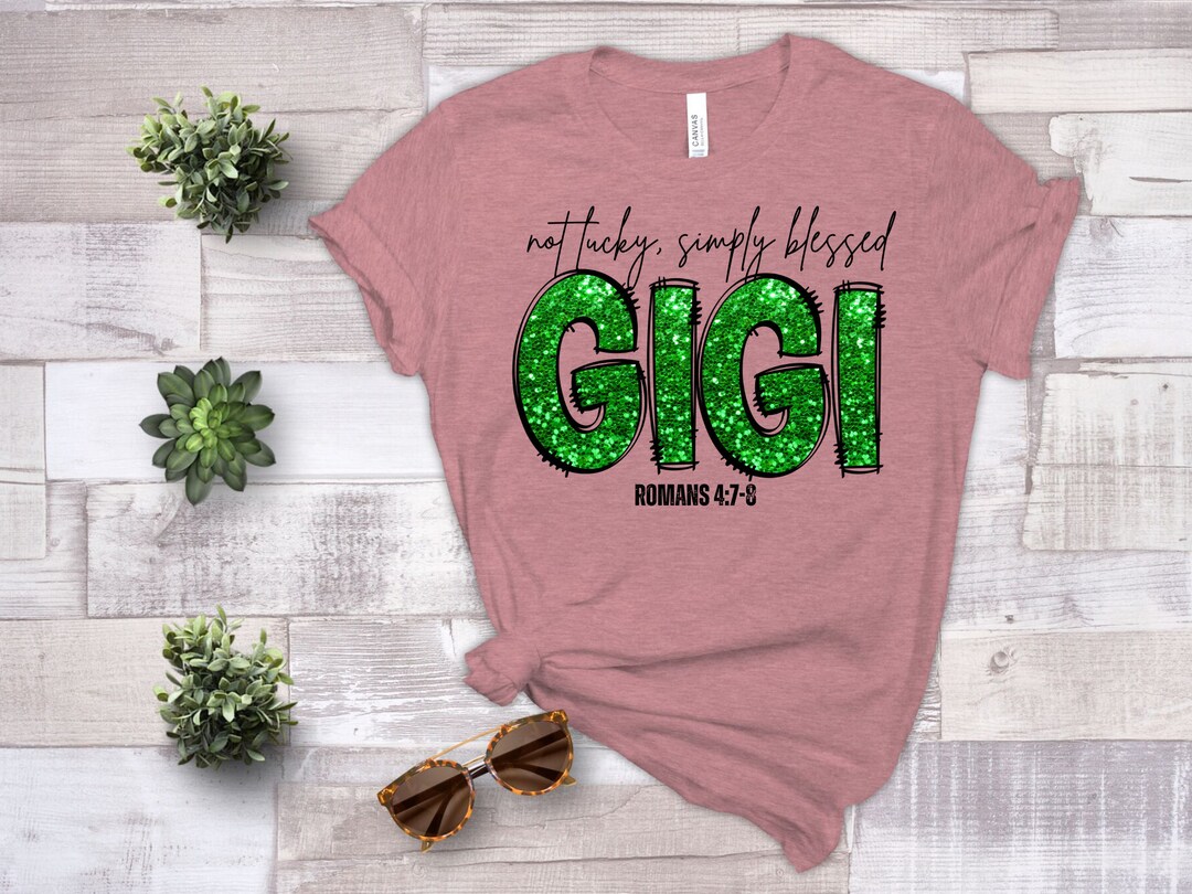 Not Lucky, Simply Blessed Gigi PNG Bible Quote Girly Green Glitter ...
