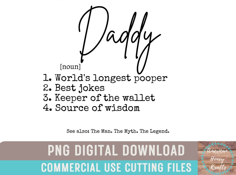 Daddy Definition PNG Dad Dictionary World's Longest Pooper Dad Bathroom ...