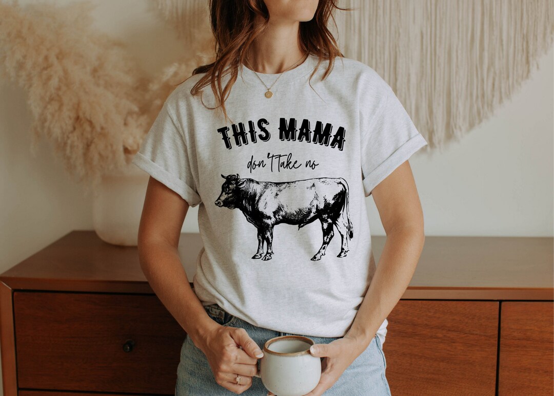 This Mama Dont Take No Bull PNG Western Sublimation Sassy Mama No Bull ...