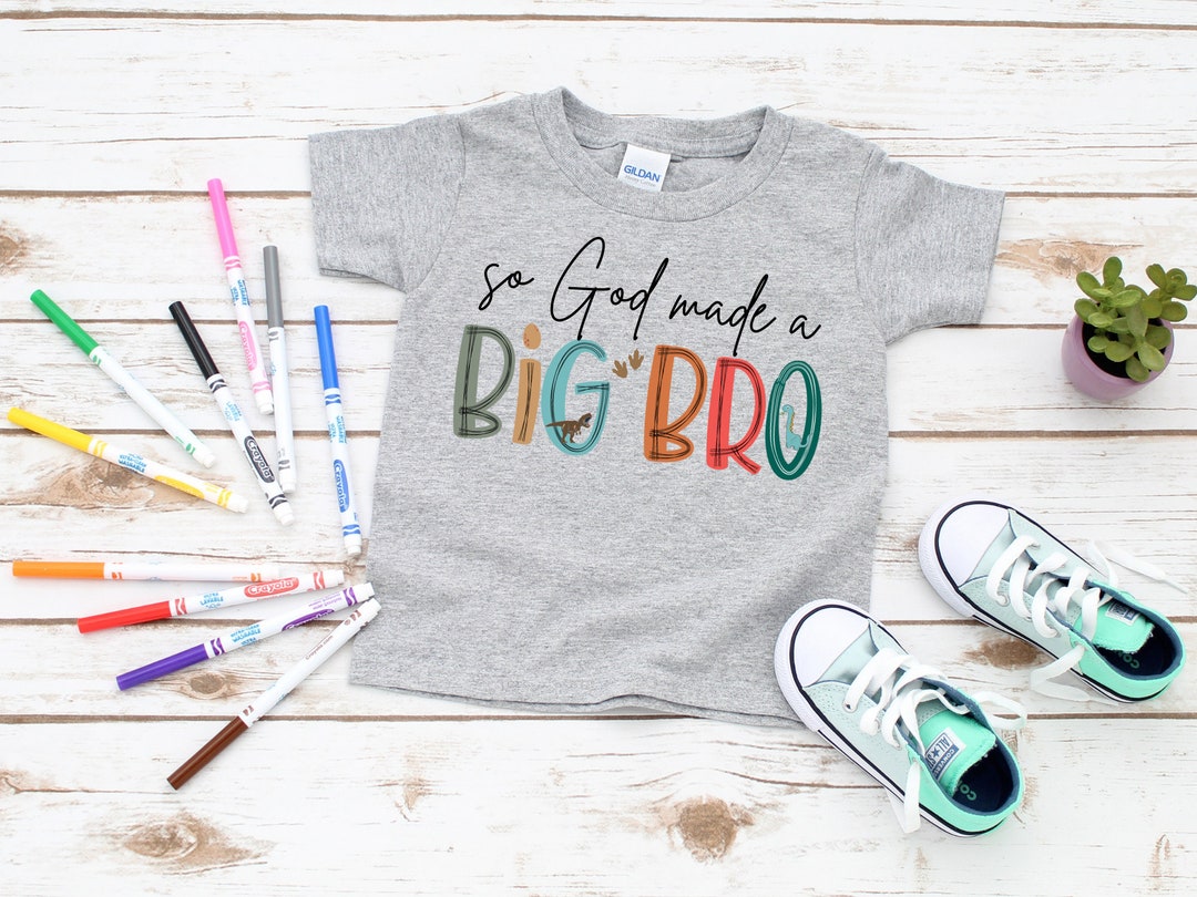 So God Made A Big Bro PNG Dinosaur Big Brother Baby Announcement PNG ...