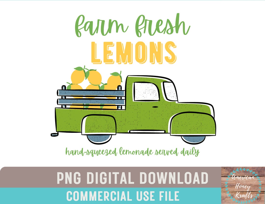 Farm Fresh Lemons Freshly Squeezed PNG Summer Farm Sublimation Farm ...