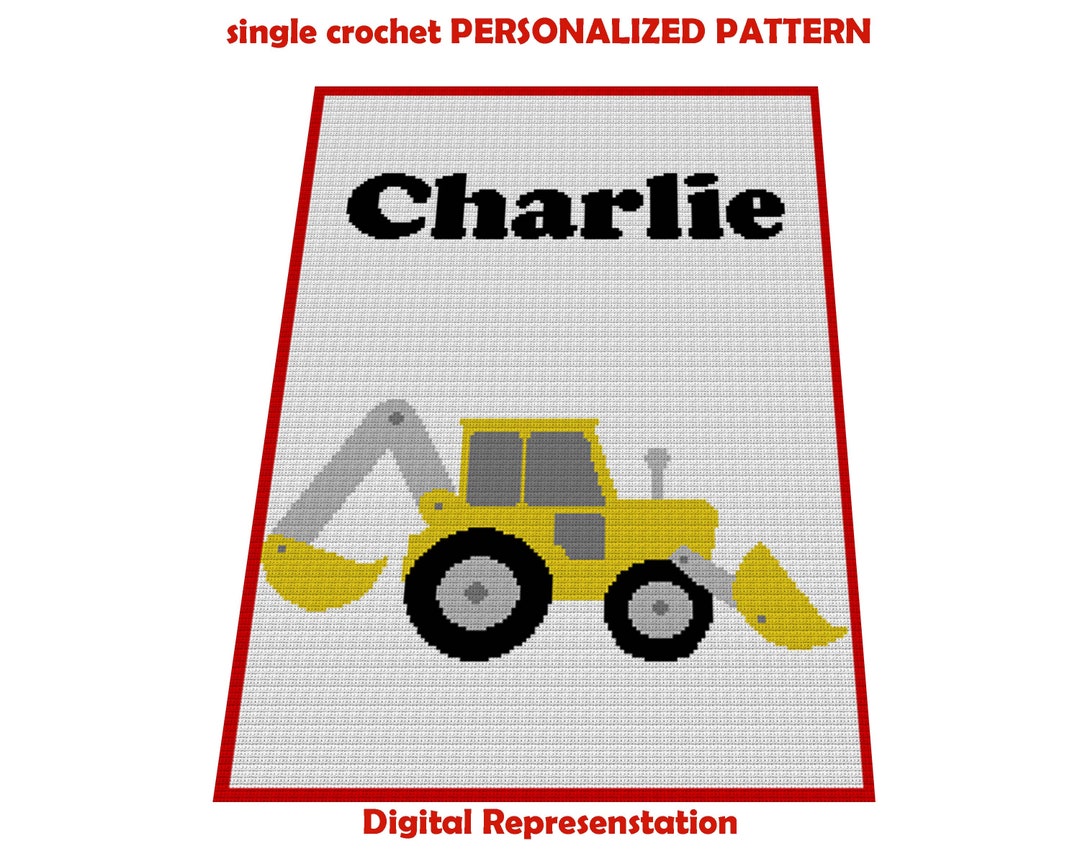 Personalized Crochet Backhoe Blanket Pattern (digital Download) Single ...