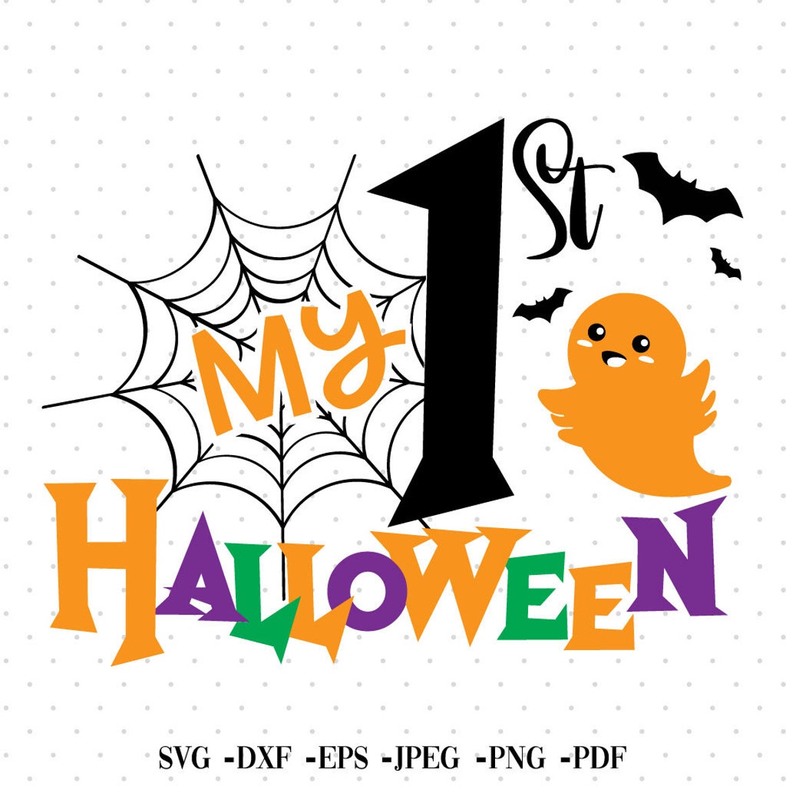 My 1st Halloween Svg, My First Halloween Svg,my First Baby Halloween ...