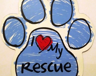 I Love My Rescue Dog | Etsy