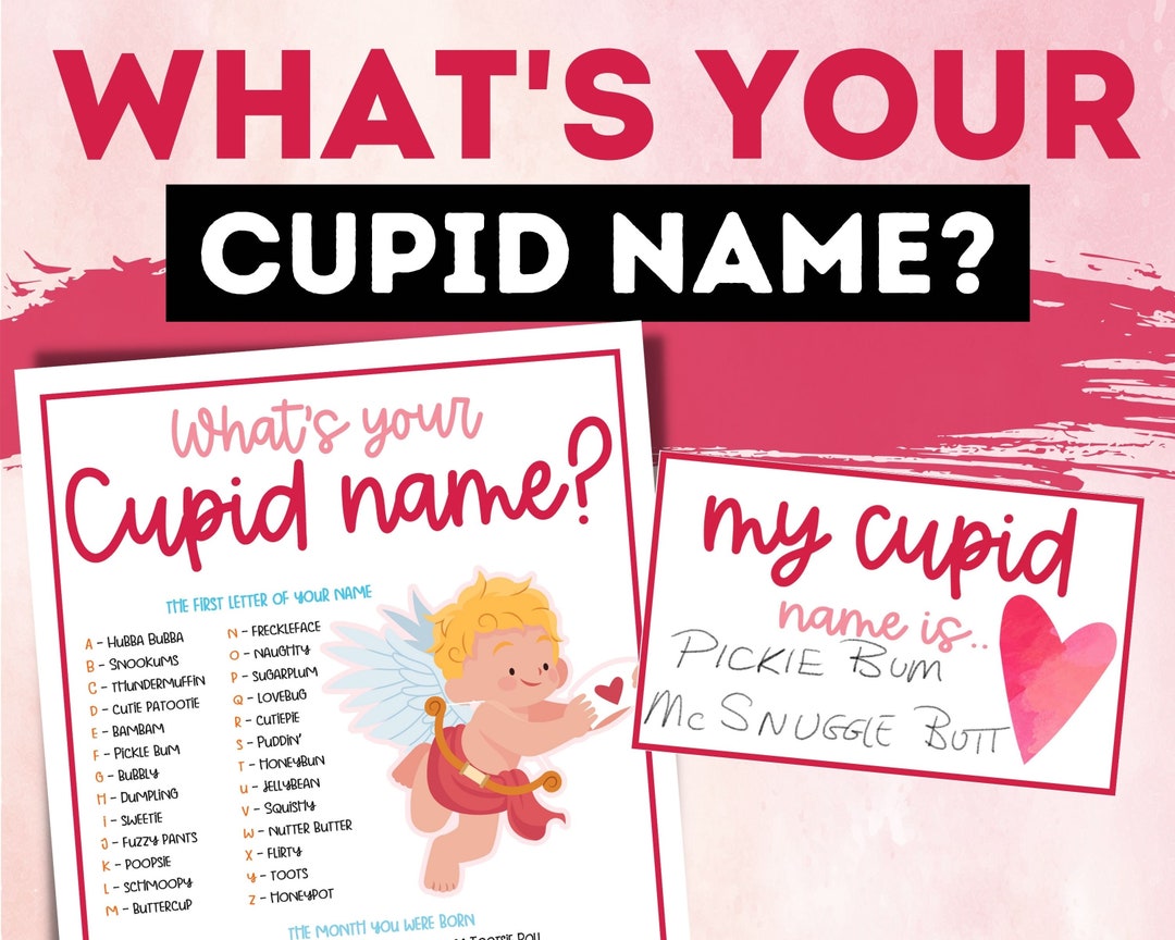 Valentine's Day Game. What's Your Cupid Name? Family Valentine's ...