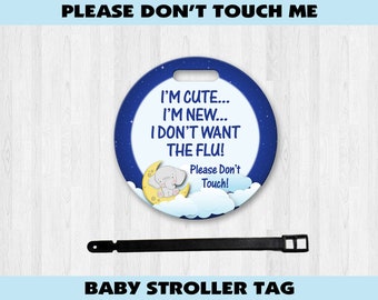 Baby Stroller Tag, Don't Touch Me Tag Variety - Etsy