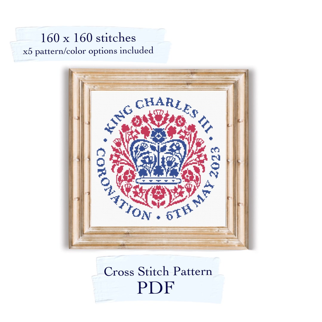 King Charles III Coronation 2023 Emblem, 5 Cross Stitch Patterns, Pdf ...