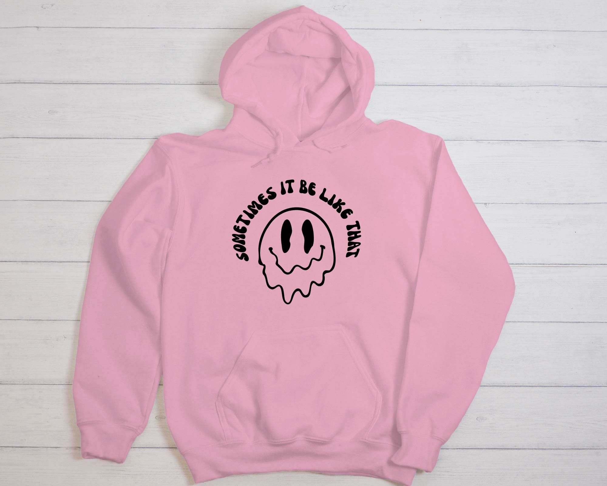 Sometimes It Be Like That Hoodie, Self Love, Tumblr Hoodie, Aesthetic ...