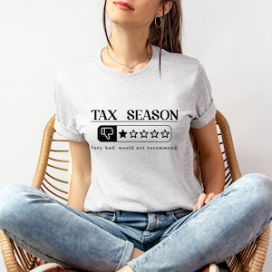 Tax Season Shirts, Accounting Shirt, Tax Season Gift Tee, Funny ...
