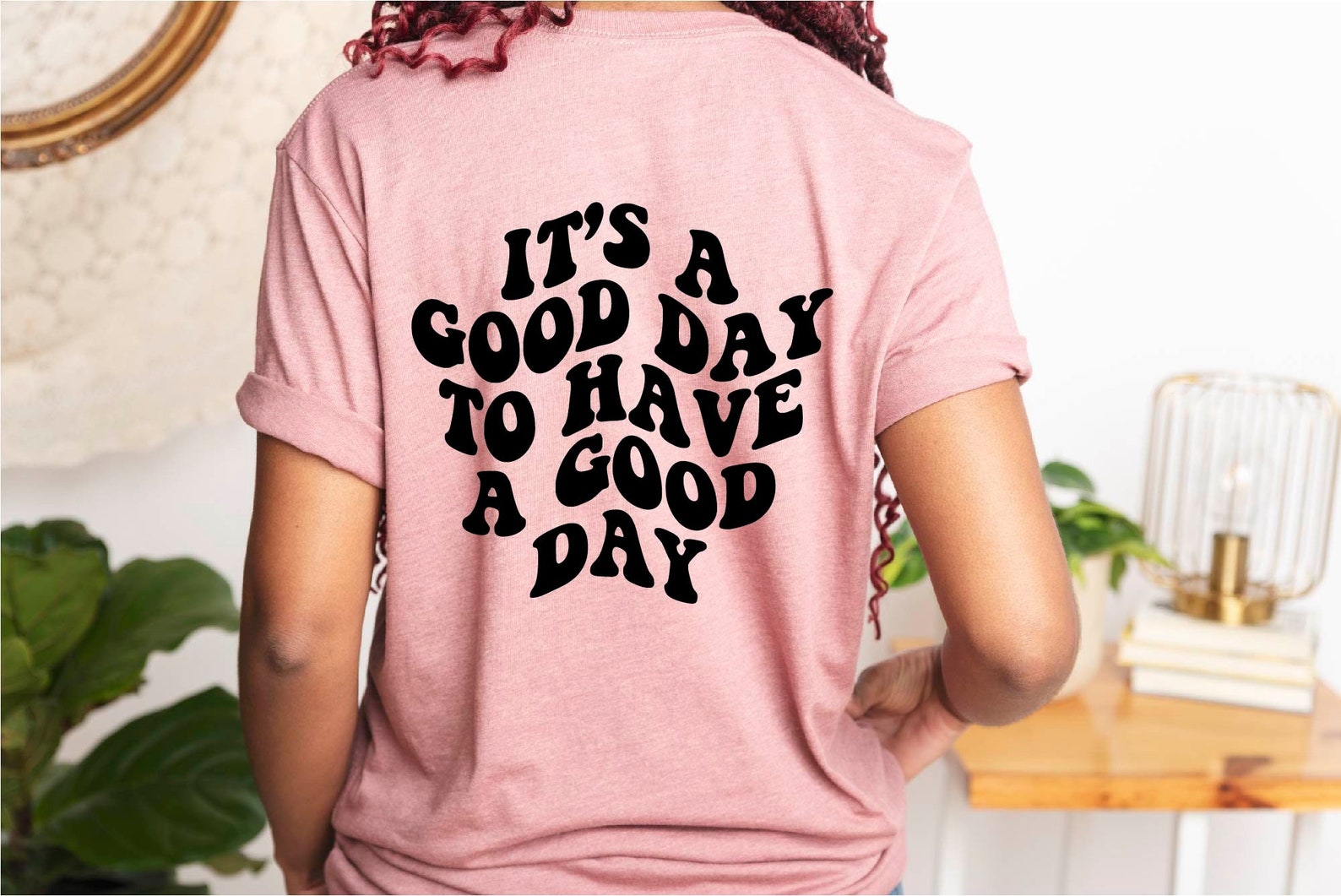 It's A Good Day to Have Good Day Good Day Shirt Trendy - Etsy