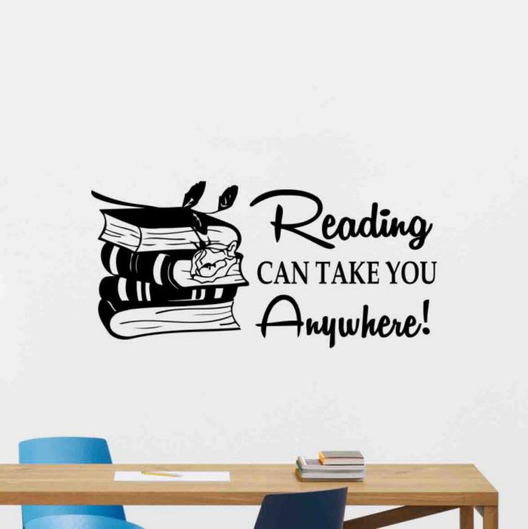 Reading Can Take You Anywhere Reading Wall Decal Books Quote Education ...