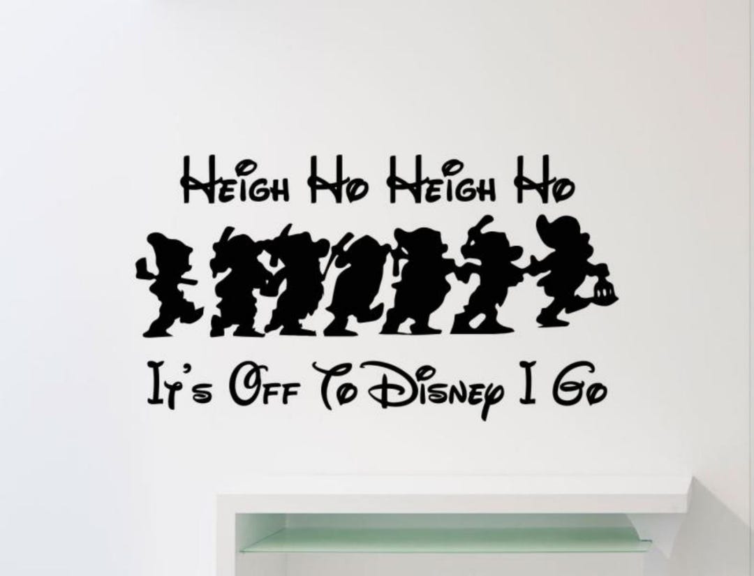 Seven Dwarfs Wall Decal Vinyl Sticker Heigh Ho It's off to Dis-ney I Go ... Seven Dwarfs Wall Decal Vinyl Sticker Heigh Ho It's off to Dis-ney I Go ...
