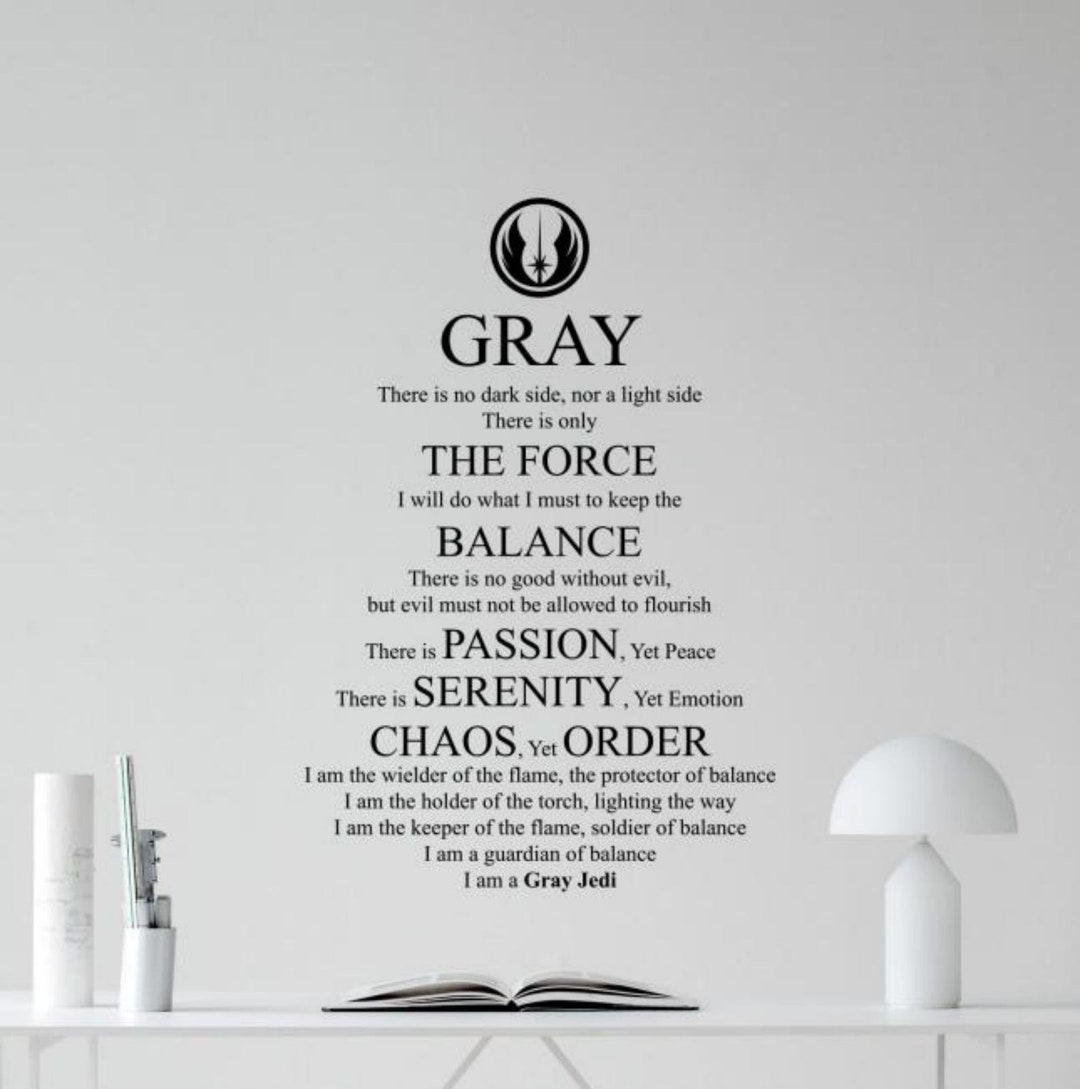 Gray Jedi Code Wall Decal Vinyl Sticker There is No Dark Side Force ...