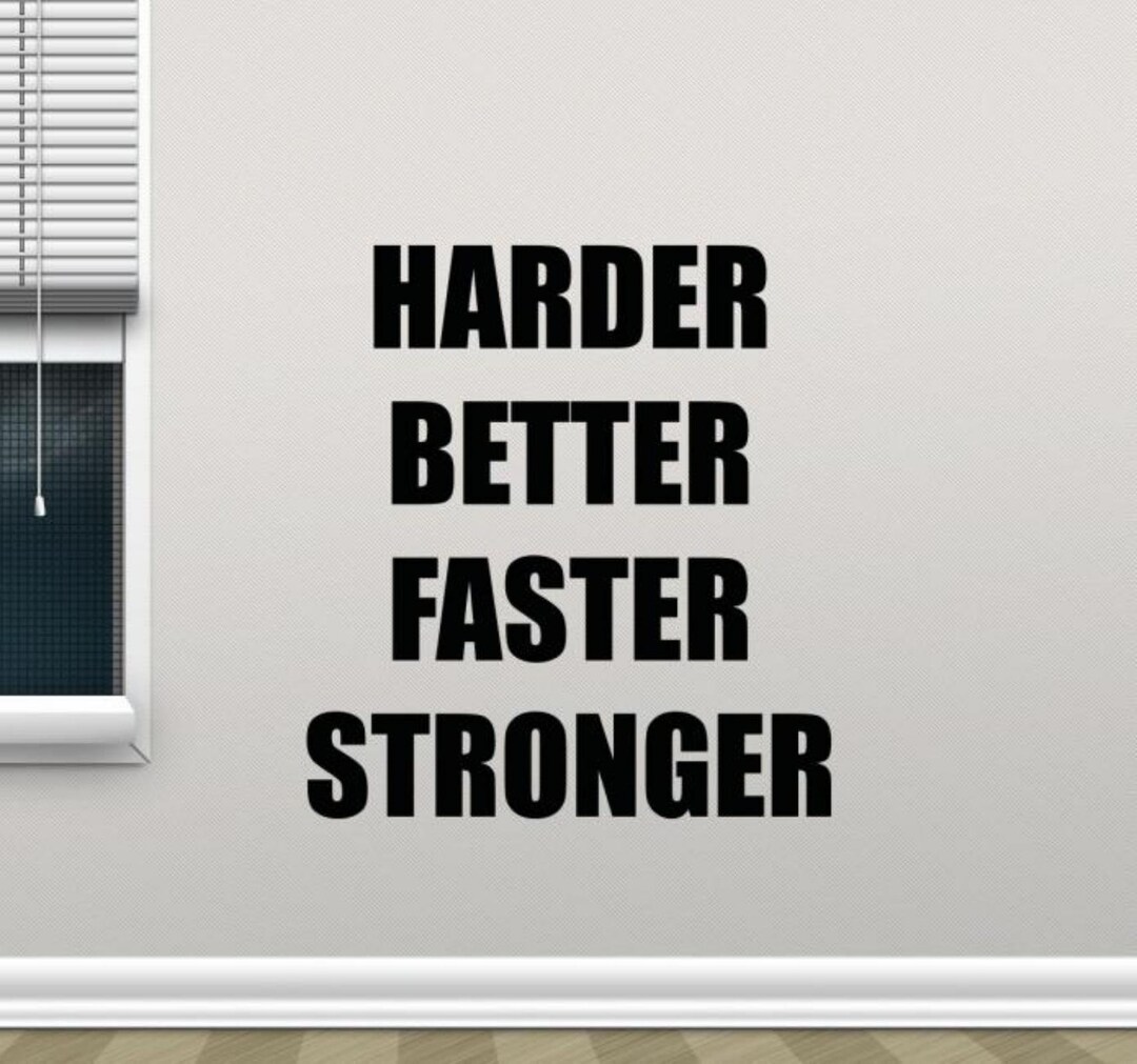 Harder Better Faster Stronger Wall Decal Vinyl Sticker Fitness Quote ...