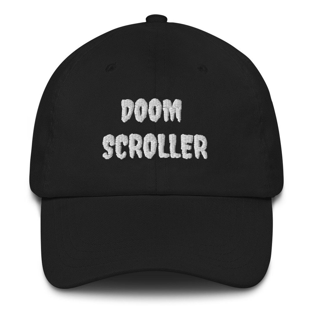 Doomscroller Dad Hat, Doom Scroller Cap - Etsy