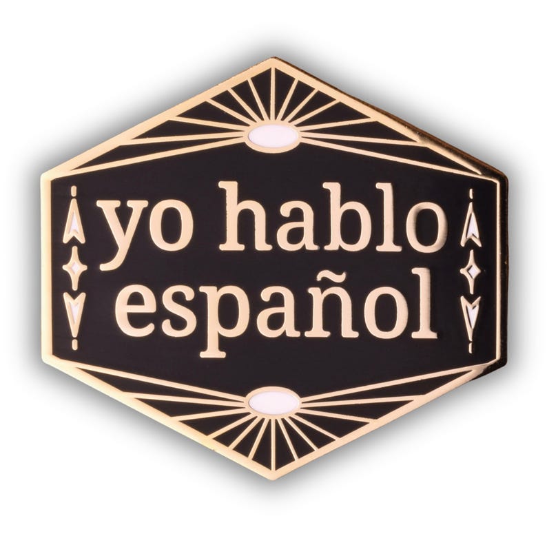 Enamel Pin: "yo Hablo Español" ~ I Speak Spanish ~ Black Geometric ...
