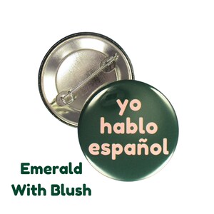 Pin: "yo Hablo Español" ~ I Speak Spanish ~ Pinback, Badge, Button ...