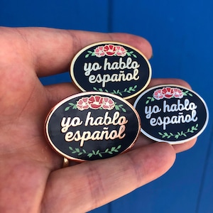 Enamel Pin: "yo Hablo Español" ("i Speak Spanish") ~ Gold, Rose Gold ...