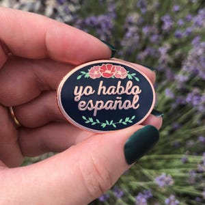 Enamel Pin: "yo Hablo Español" ("i Speak Spanish") ~ Gold, Rose Gold ...