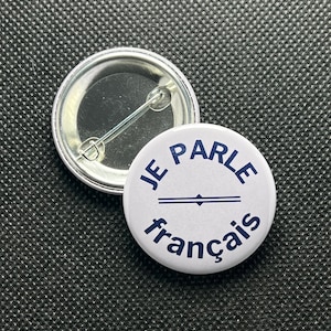 Pin: "je Parle Français" ~ I Speak French Pinback Button ~ Nine Bright ...