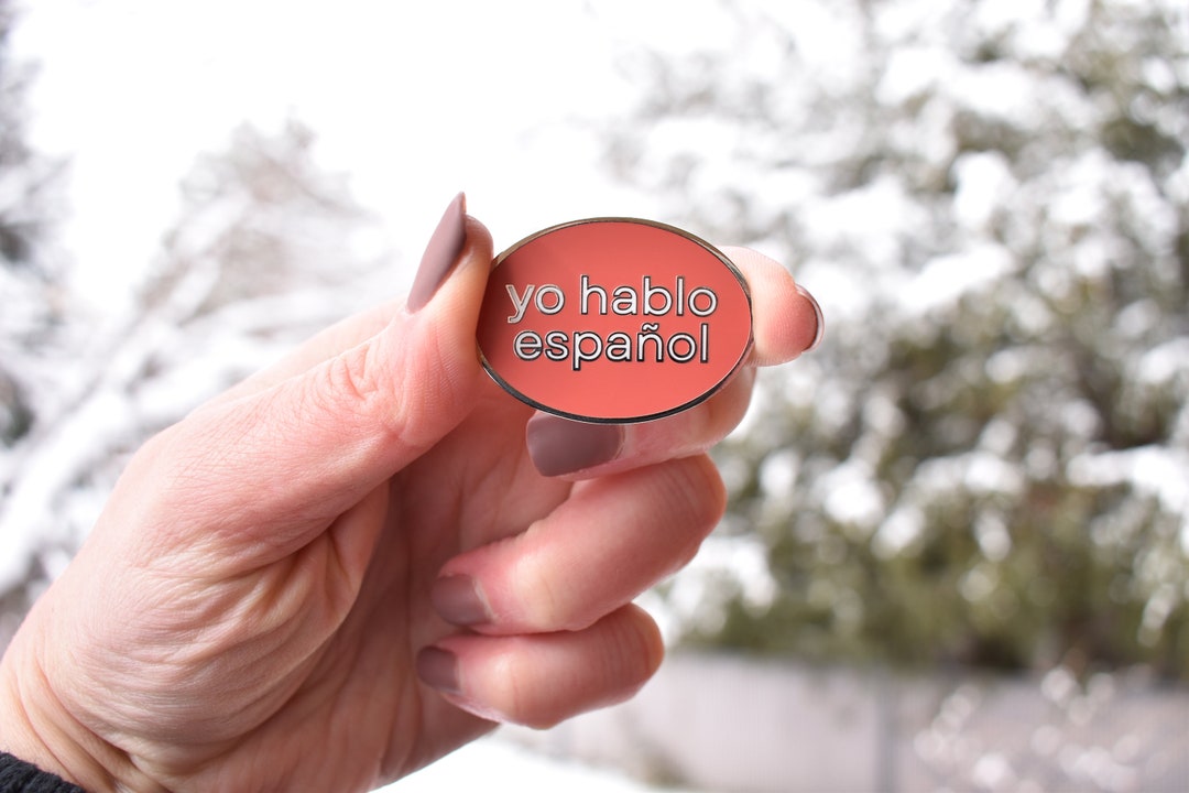Enamel Pin: "yo Hablo Español" (I Speak Spanish) ~ Red, Blue, Green ...