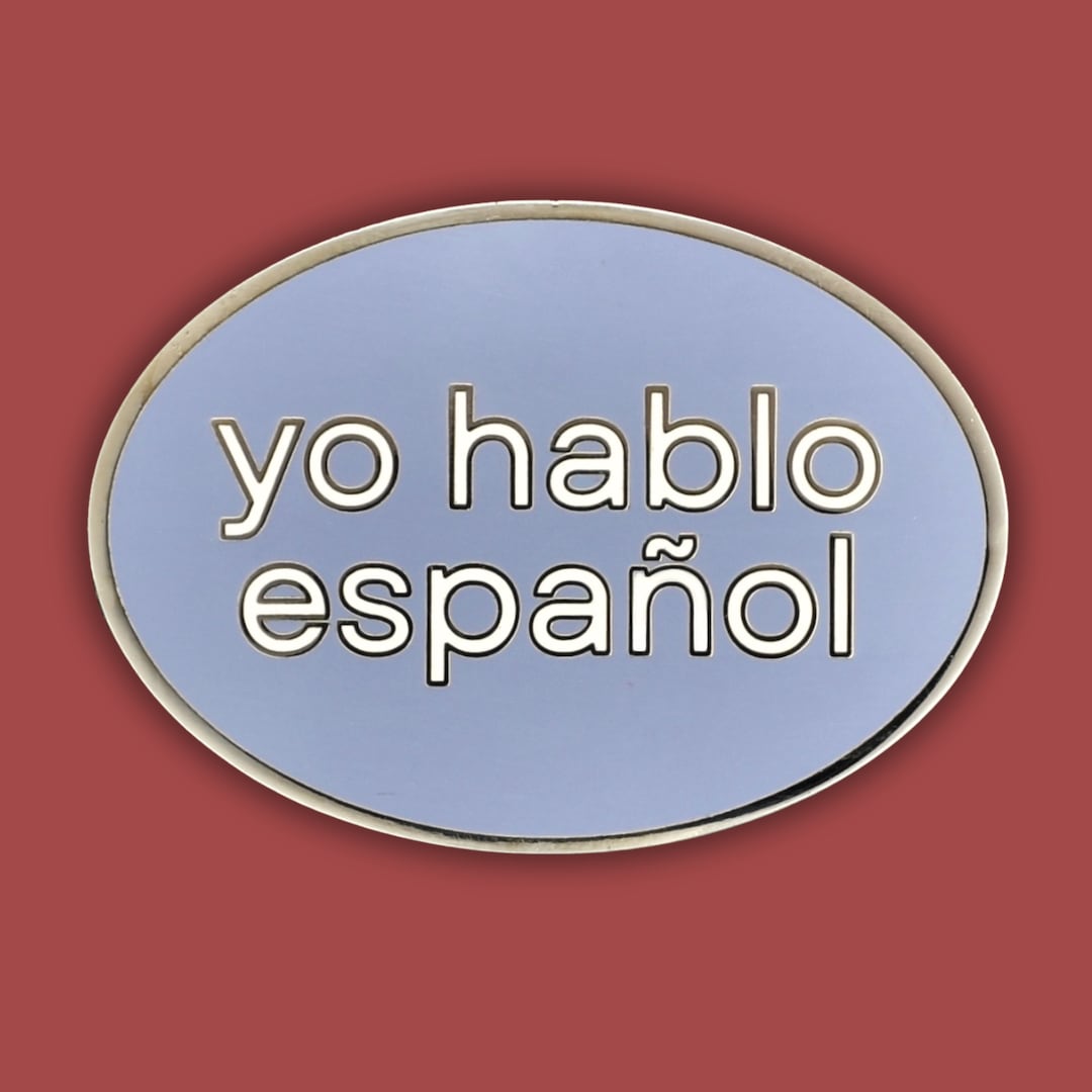 Enamel Pin: yo Hablo Español I Speak Spanish Sage Green, White Text ...