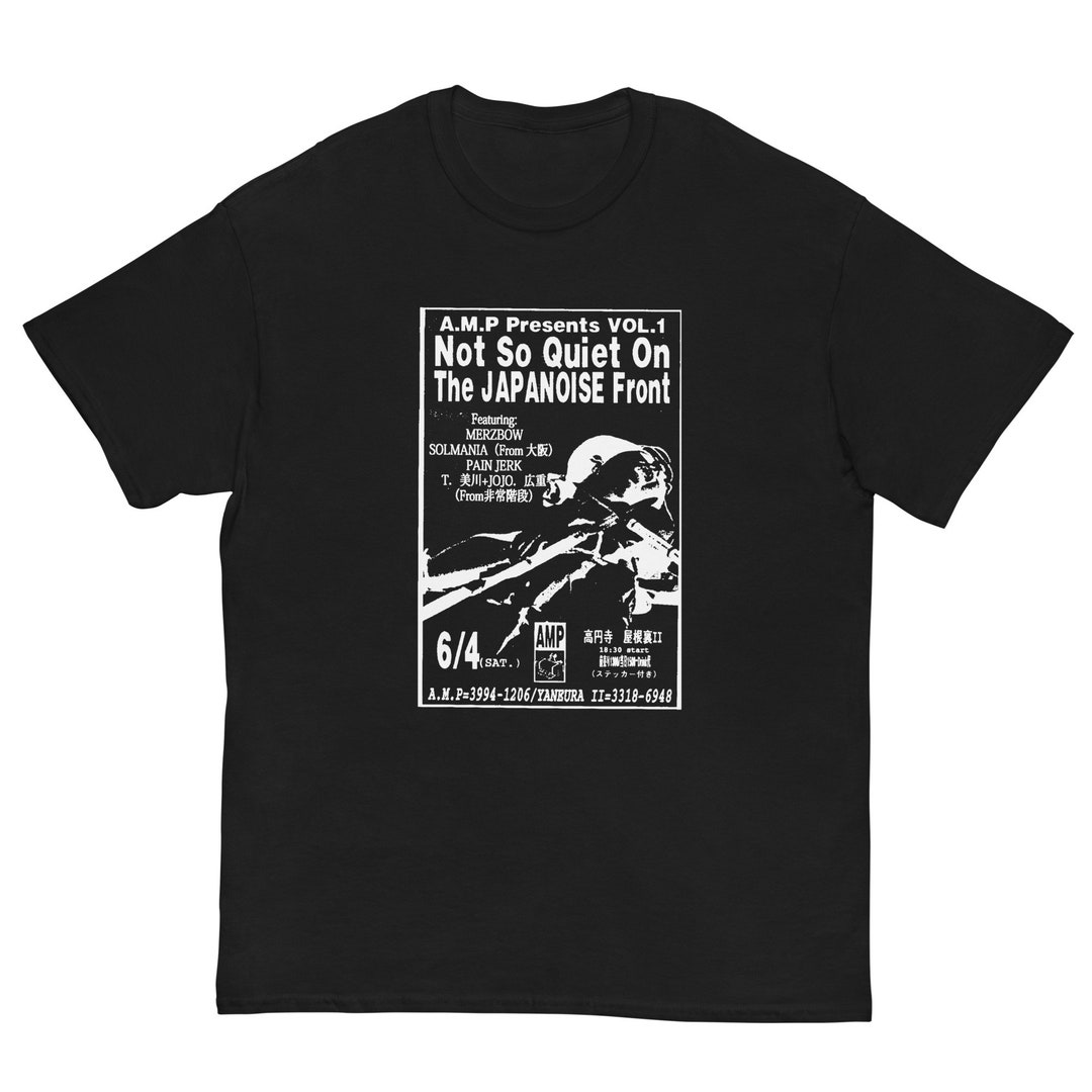 Japanoise T-shirt for Merzbow, Hanatarash, Boredoms, Whitehouse, Les ...