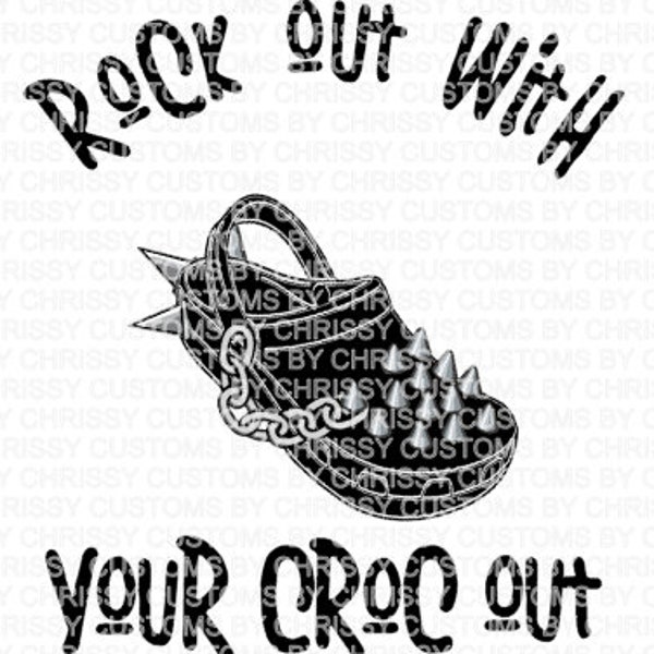 Rock Out With Your Crock Out Svg - Etsy New Zealand