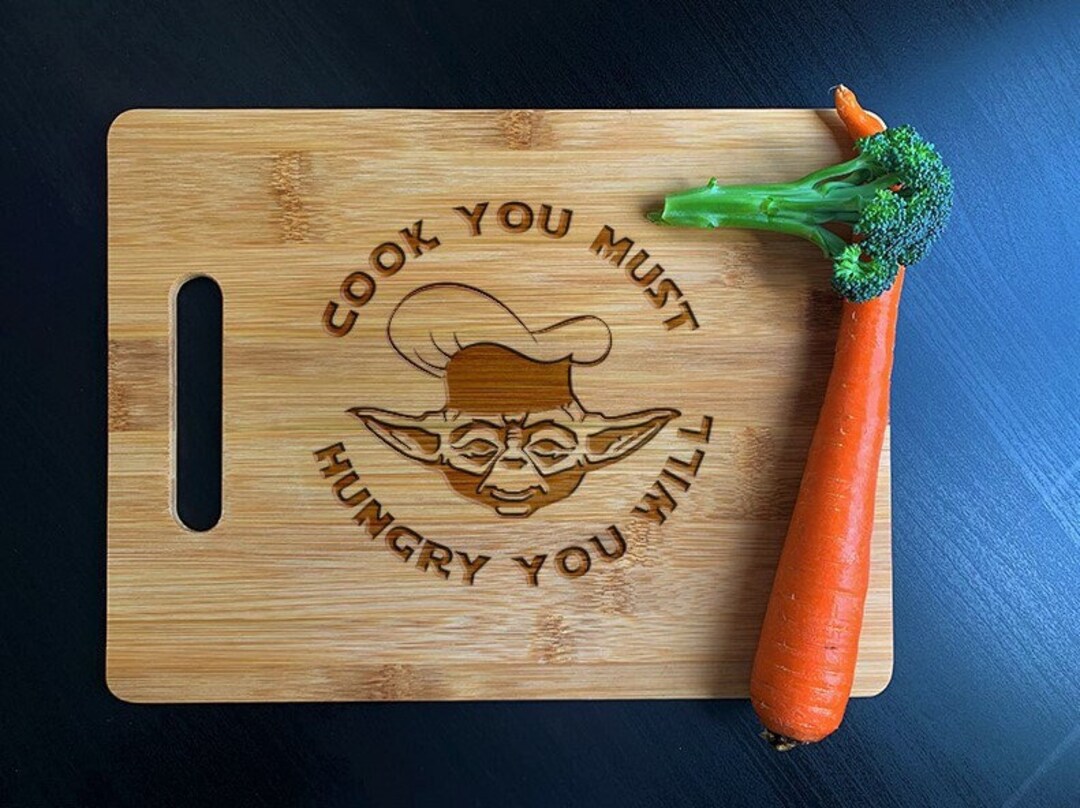 Laser Engraved Yoda Chef Cutting Chopping Cheese Board, Cook You Must ...