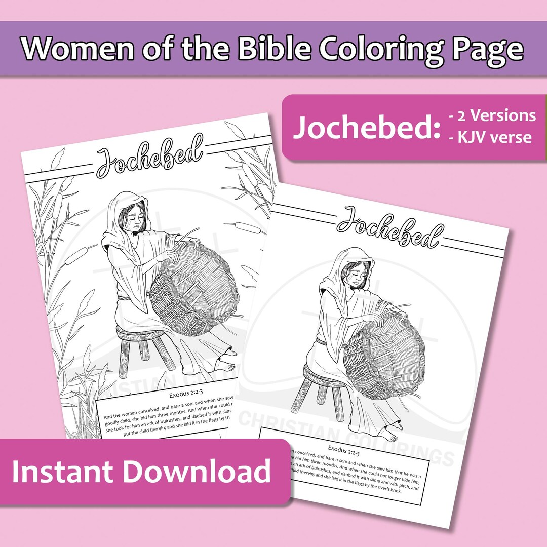 Women of the Bible Jochebed Coloring Page Printable Download King James ...