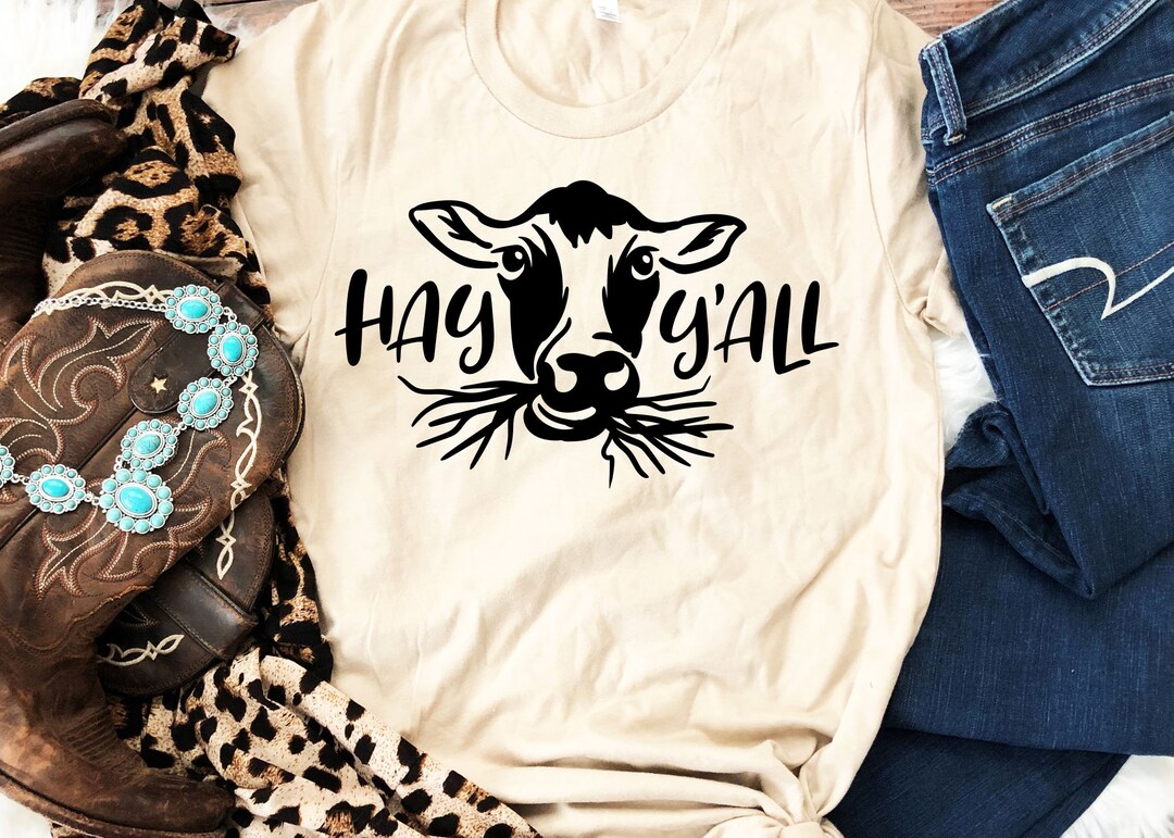 Hay Y'all Cow Shirt, Cute Cow Shirt, Farm Animal Shirt, Western Shirt ...