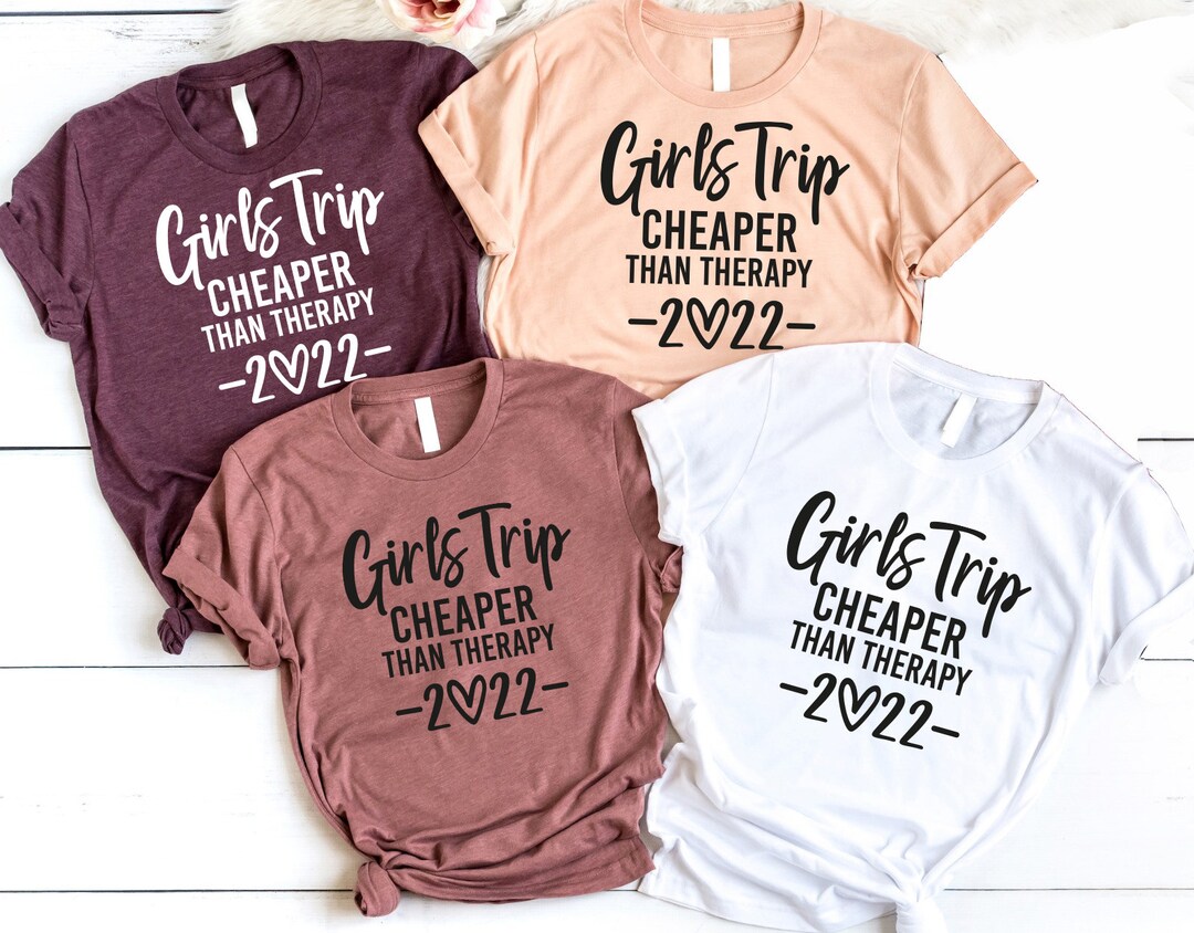 Custom Girls Trip Shirt, Girls Trip Cheaper Than Therapy Shirt, Girls ...