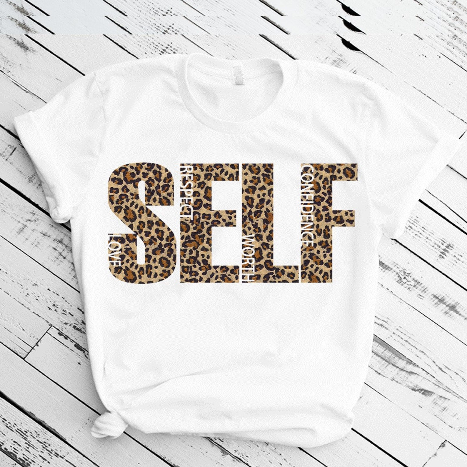 Self Shirt, Self Respect Worth Confidence, Positive Thought Tee, Mental ...