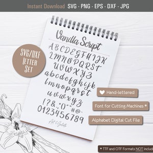 Vanilla Script SVG Letter Set, Hand Lettered Alphabet SVG Font Cut File ...