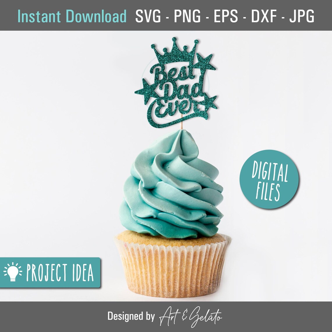 Best Dad Ever Cake Crown Topper SVG, Happy Fathers Day SVG, Best Dad ...