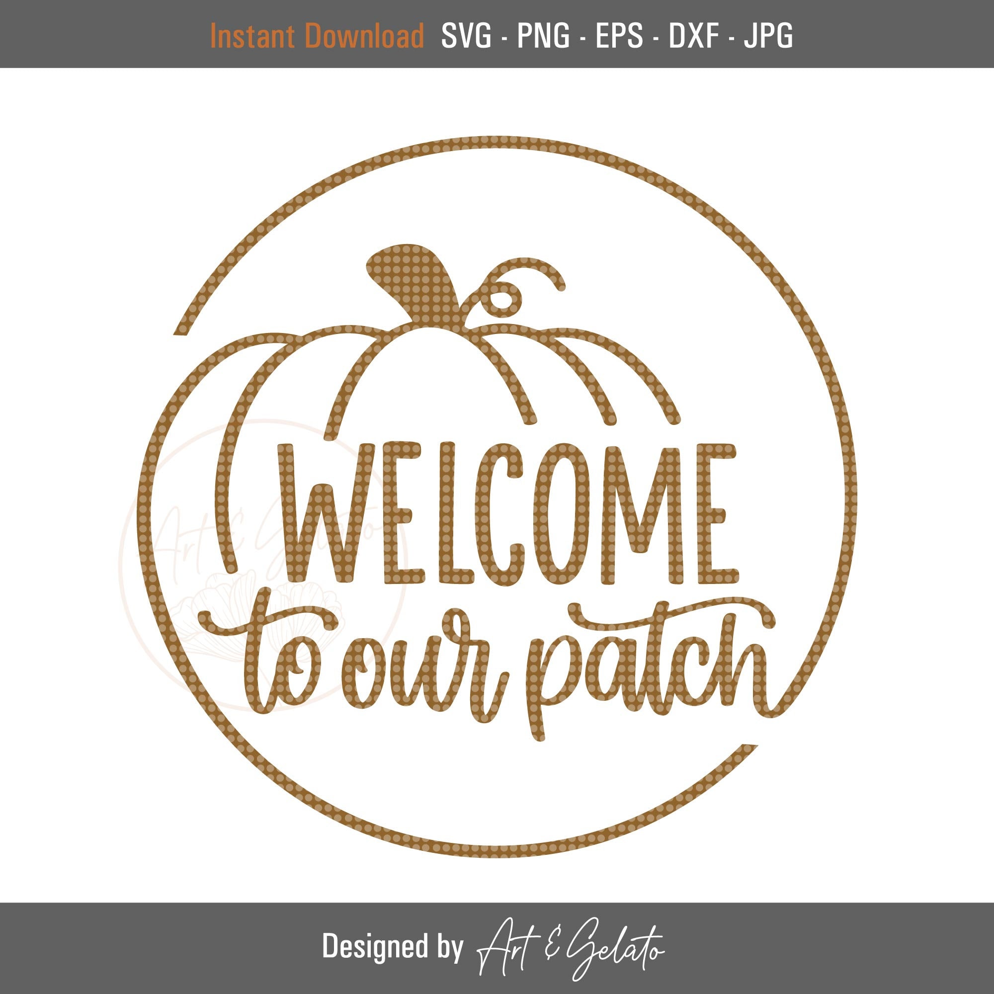 Welcome to Our Patch SVG, Welcome Circle Sign SVG, Pumpkin Circle Sign ...