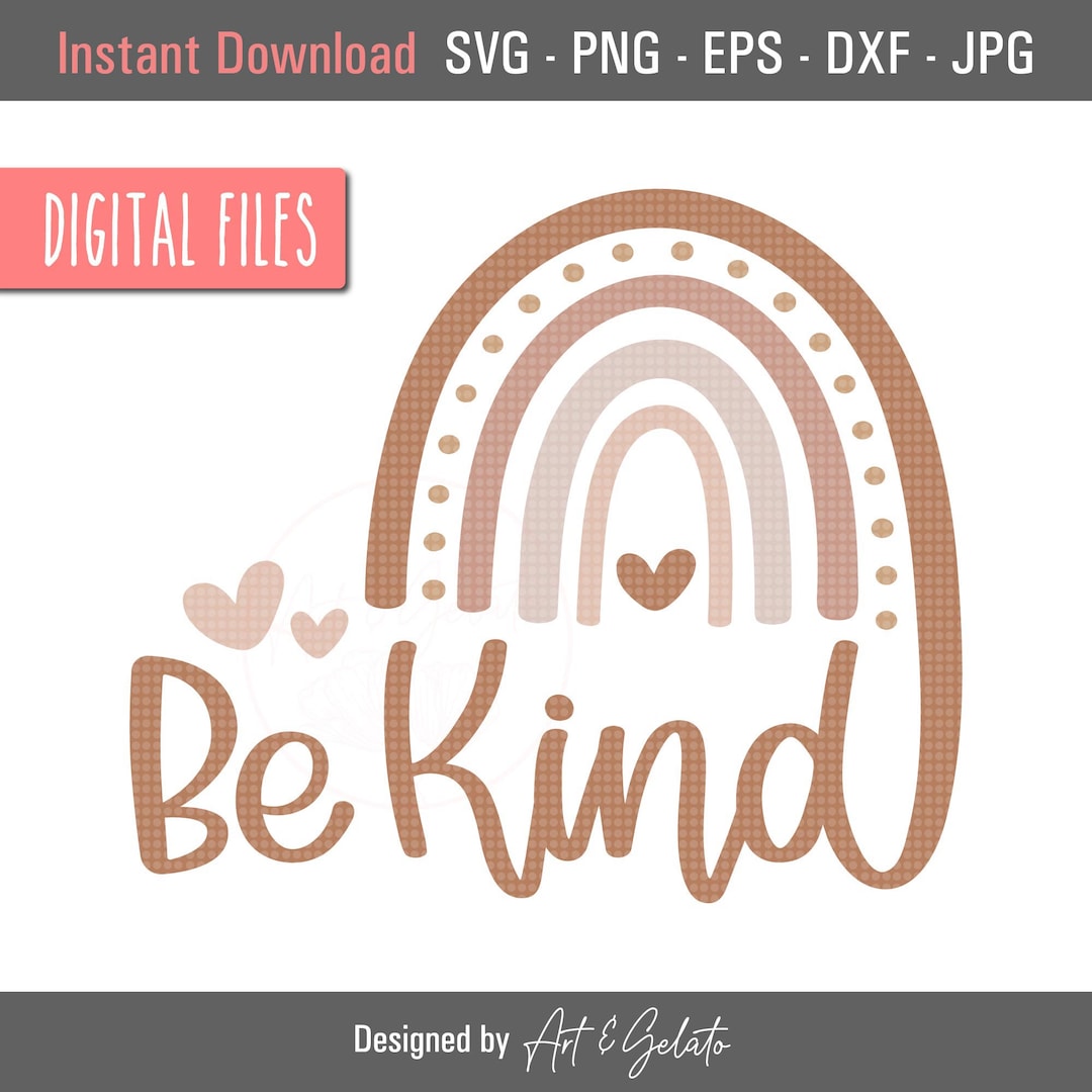Be Kind Boho Rainbow SVG, Be Kind SVG, Kind Boho Rainbow Svg, Kindness ...