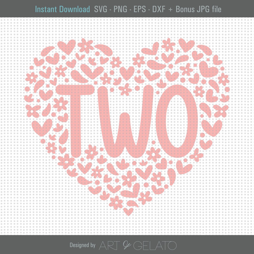 Two SVG, 2nd Birthday Svg, Second Birthday Svg, Floral Heart Svg ...