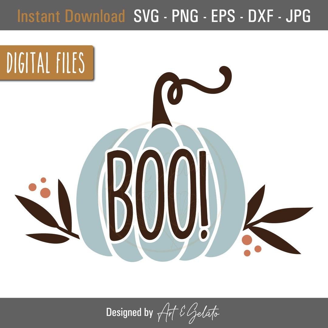 Boo Pumpkin SVG, Pumpkin SVG, Fall Shirt SVG, Fall Door Sign Svg ...