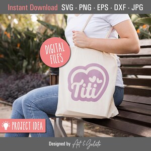 Titi Hearts SVG, Happy Mother's Day Svg, Titi Heart Svg, Mom's Day Svg ...