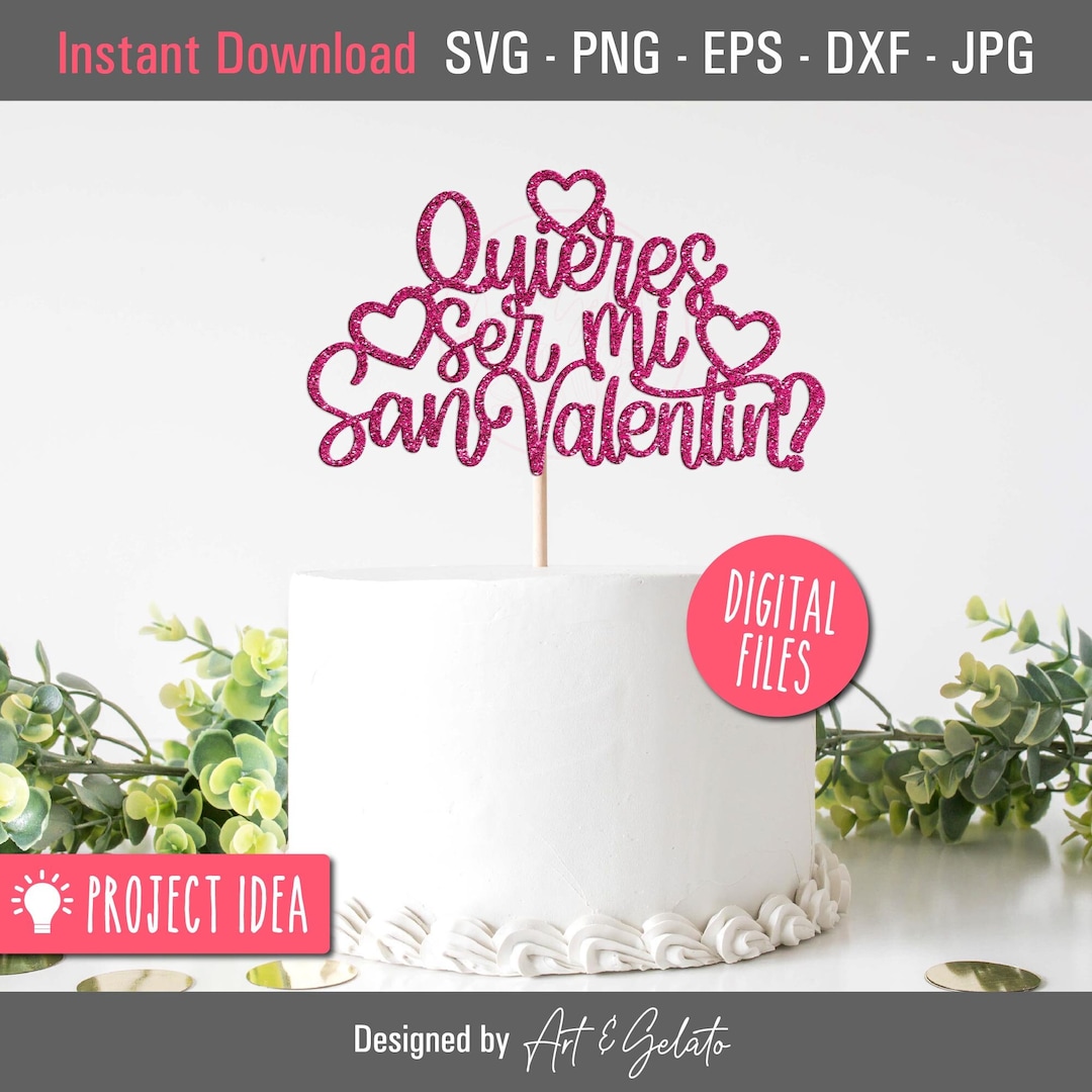 Quieres Ser Mi San Valentin?, Be My Valentine? Spanish SVG, Be My ...