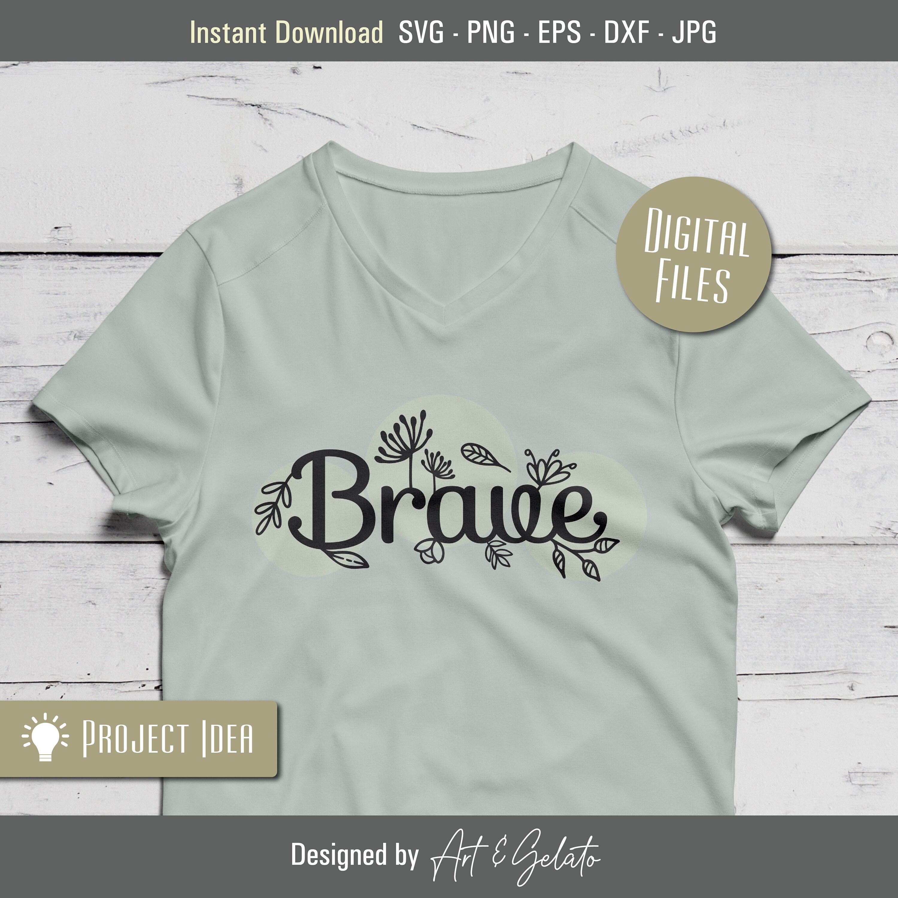 Brave SVG Be Brave Svg Brave Floral Svg Floral Svg Strong - Etsy