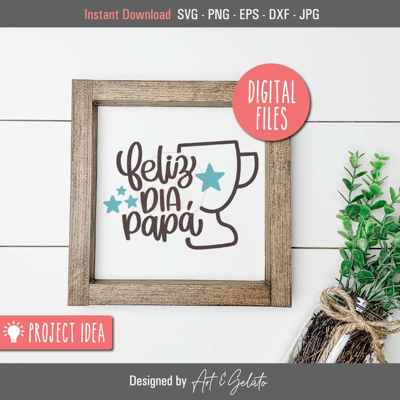 Feliz Día Papá SVG Feliz Dia Del Padre SVG Happy Fathers Day - Etsy